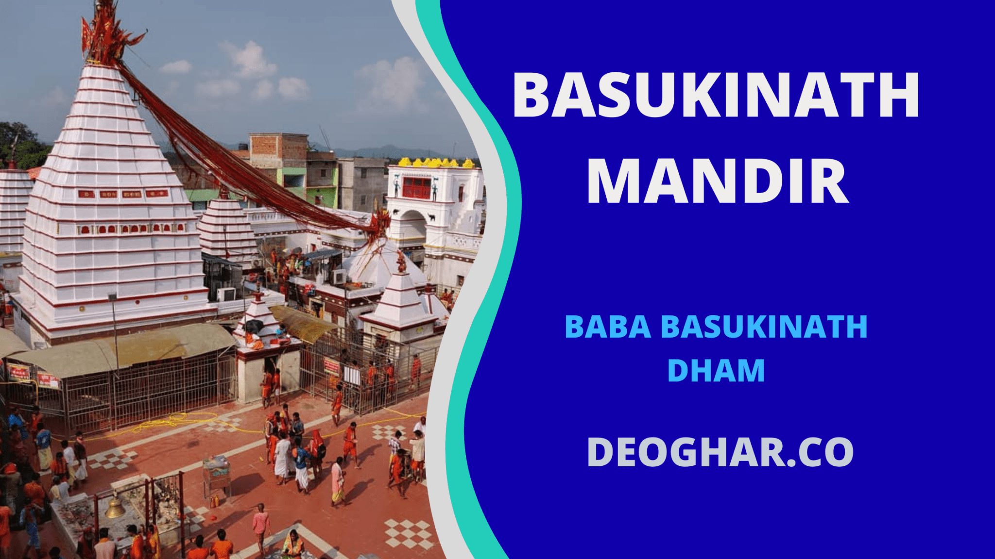 DEOGHAR - BAIDYANATH DHAM | BABADHAM